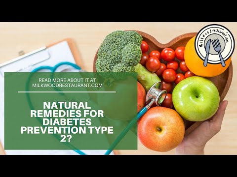 Natural Remedies for Type 2 Diabetes Prevention