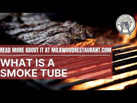 Exploring Smoke Tubes: Enhance Your Grilling Experience