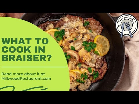 Braiser Recipes: Unleash Your Culinary Skills