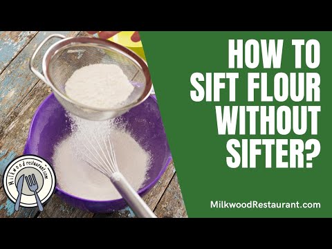 Bake Like a Pro: Flour Sifting Demystified