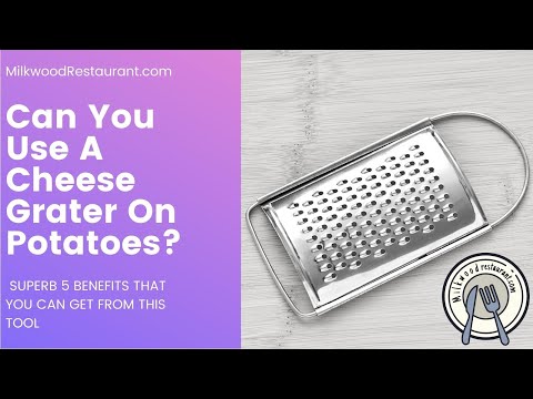 Potato Grating Made Easy with Cheese Graters