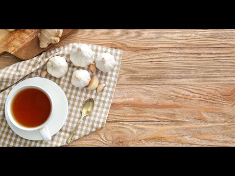 7 Surprising Health Benefits of Garlic Tea Revealed