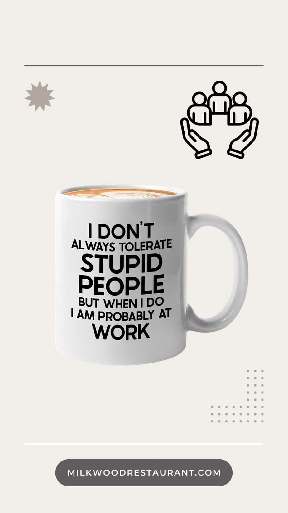 The Ultimate Workplace Qoute for Mug